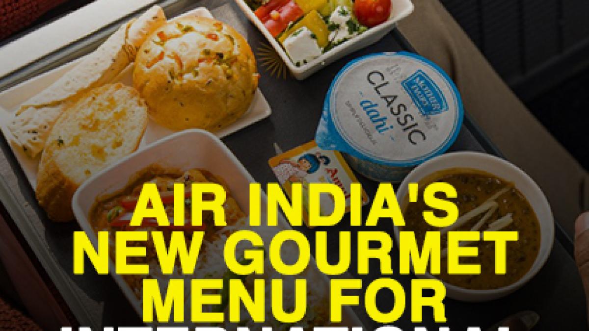 Air India’s New Gourmet Menu For International Flights - BT TV ...
