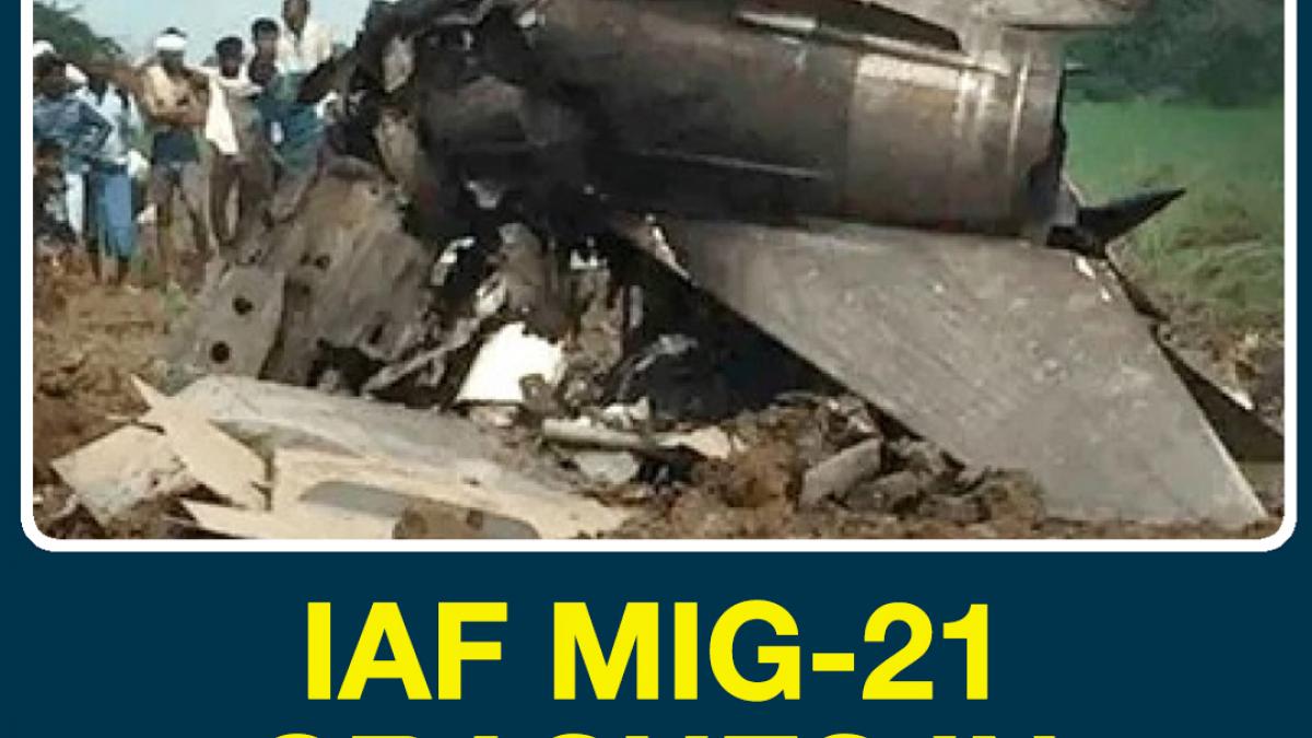 IAF's MiG-21 Fighter Aircraft Crashes Near Hanumangarh In Rajasthan ...