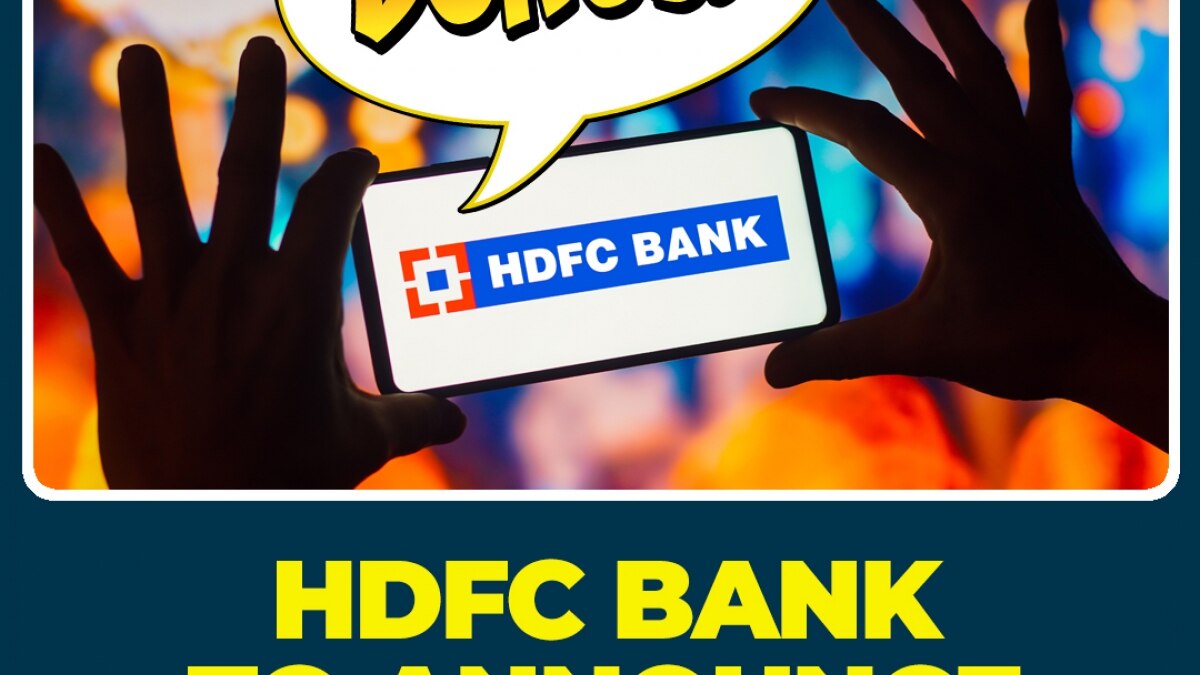 Good News Soon For HDFC Bank Shareholders! HDFC Bank May Announce Its 1st Ever Bonus On July 19 ...