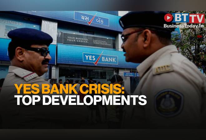 YES Bank crisis: How deep is the YES Bank rot? - News Reel BusinessToday