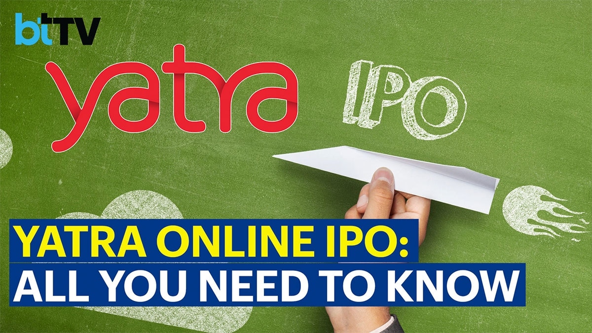 Yatra's CFO Rohan Mittal On IPO, Expansion Plans And Growth Strategy ...