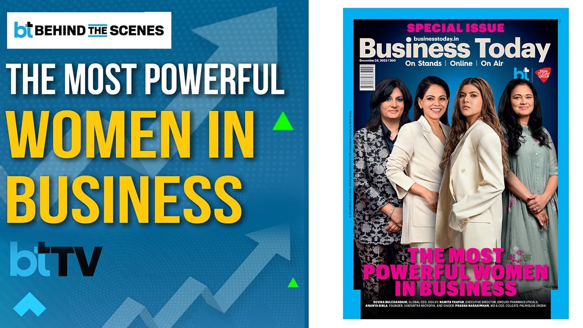 The Most Powerful Women in Business - BEHIND THE SCENES BusinessToday