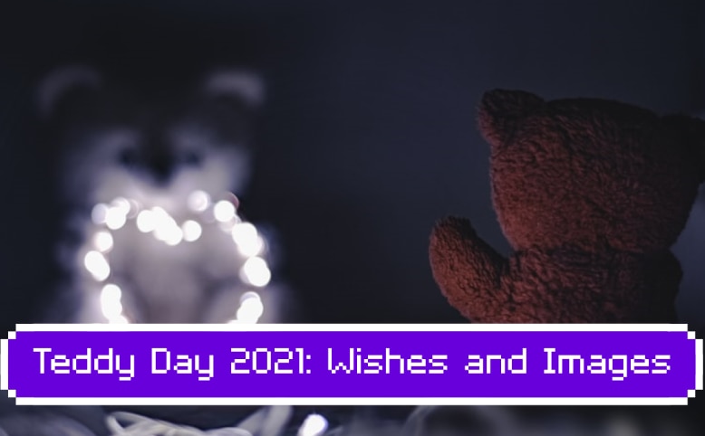 Teddy Day 2021: Wishes, messages, quotes, images, Facebook and WhatsApp ...