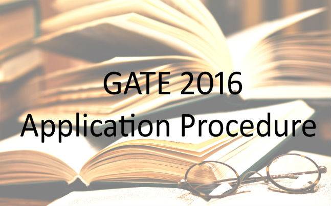 GATE 2016: How to apply - India Today