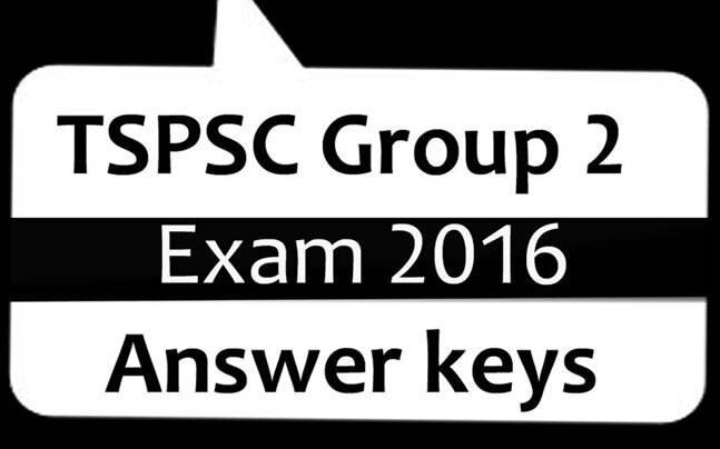 TSPSC Group 2 Exam 2016 answer keys released at tspsc.gov.in: Check now ...