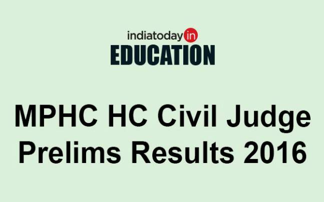 MPHC High Court Civil Judge Prelims 2016: Result declared at mphc.gov ...