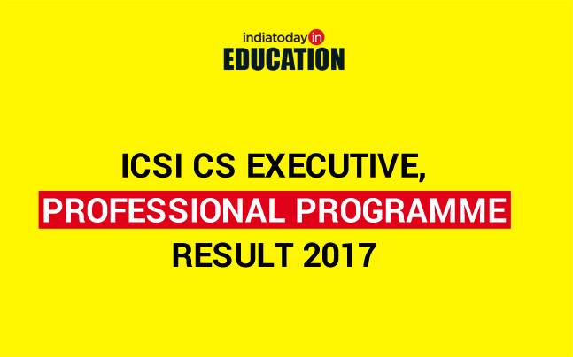 ICSI CS Executive, Professional Programme Results 2017 out at icsi.edu ...
