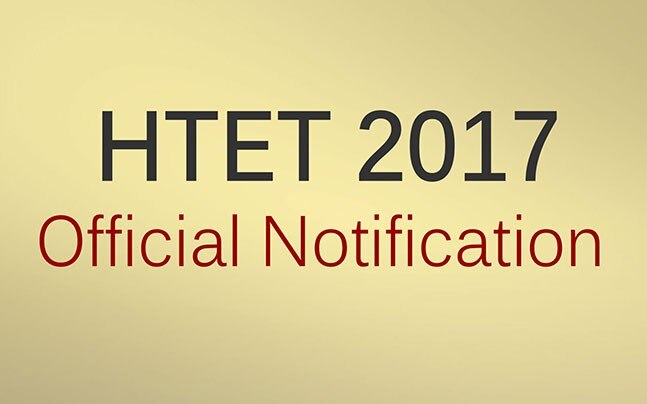 HTET 2017: Official notification released at htetonline.com - India Today