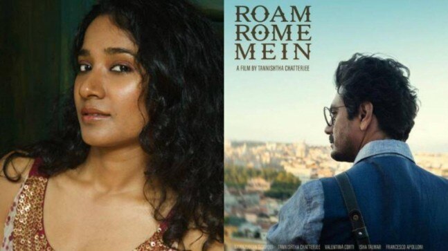 Roam Rome Mein is about men coming face-to-face with patriarchy: Tannishtha Chatterjee - Movies News