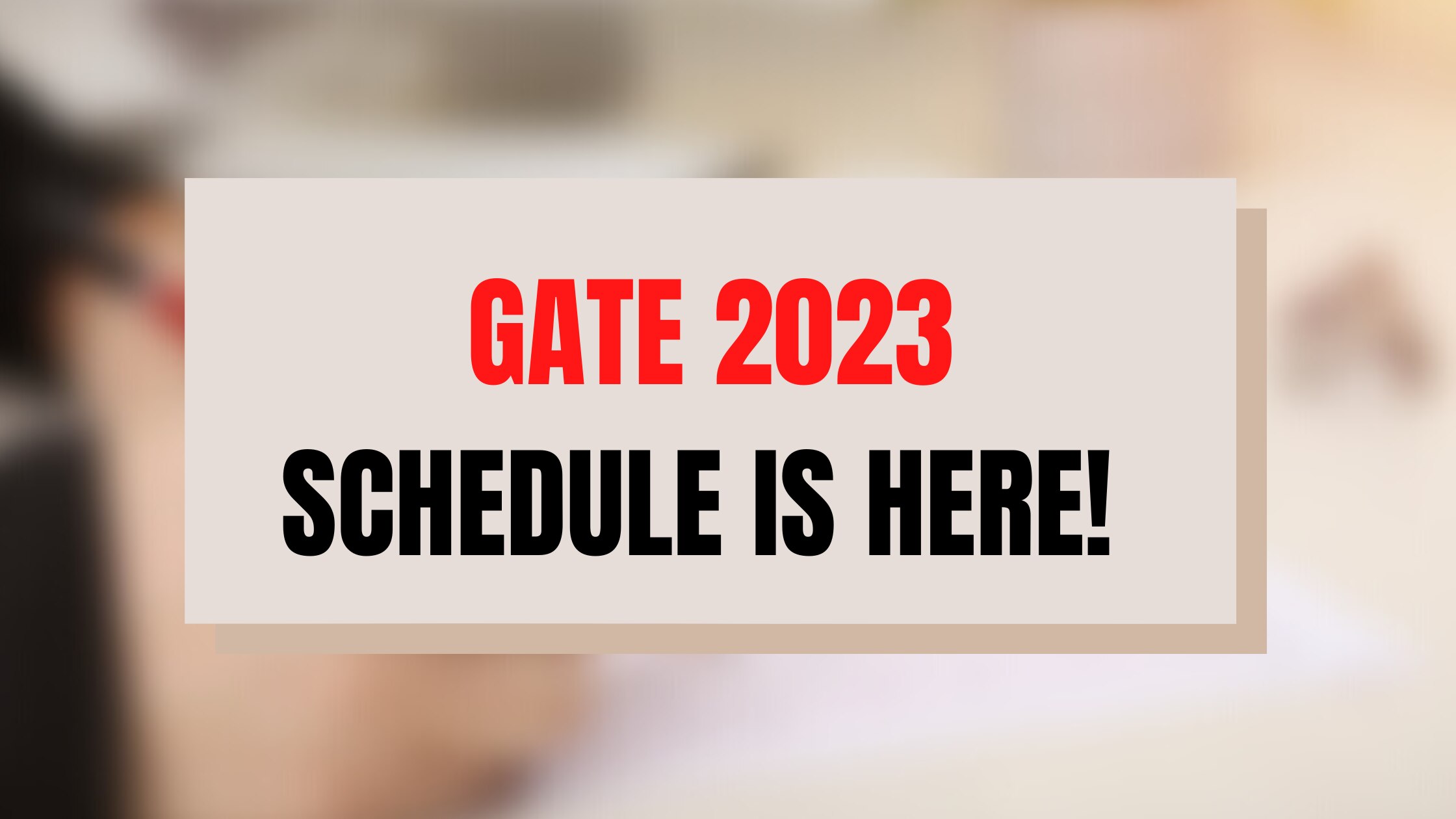 GATE 2023: Registration from August 30, exam from February 4, 2023 ...