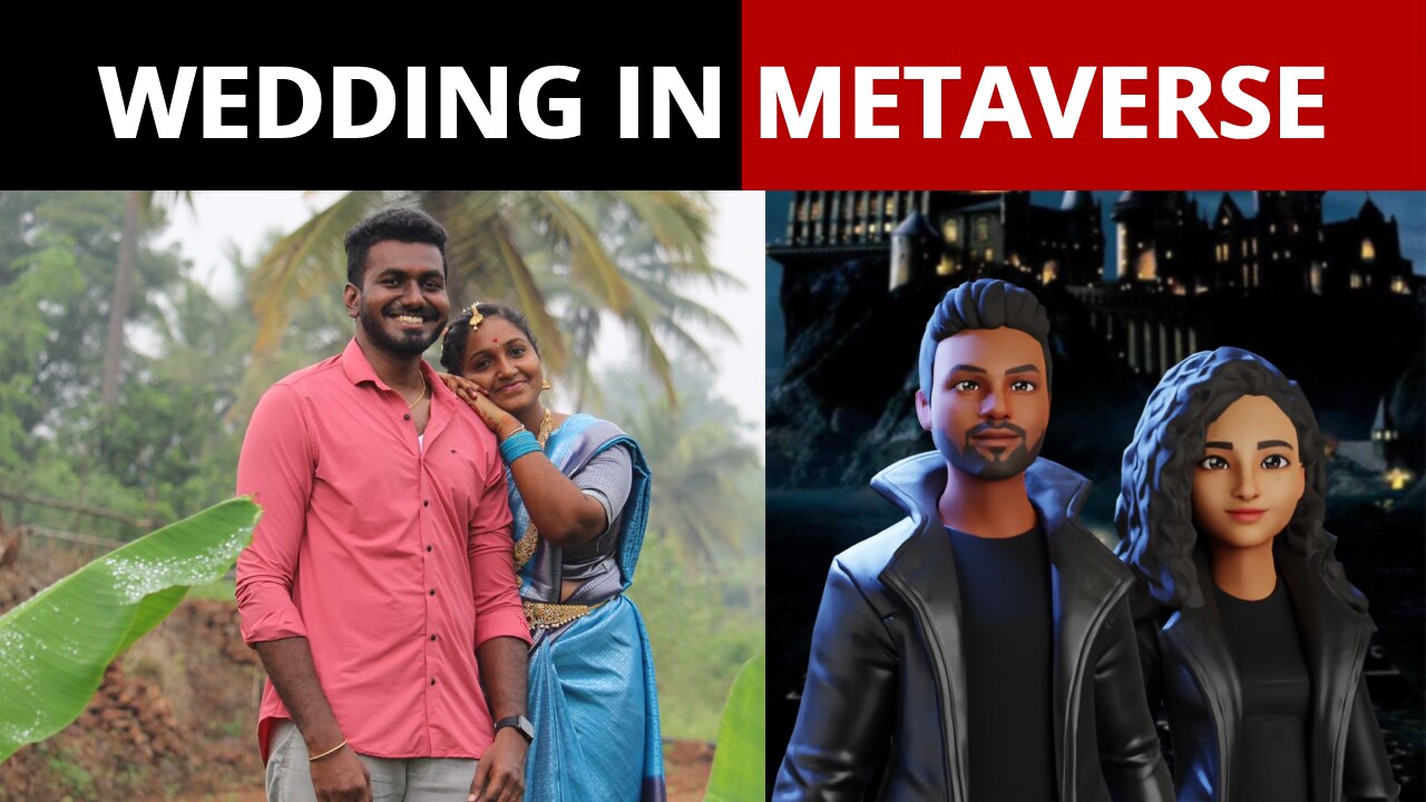 India's First Metaverse Wedding: Tamil Nadu Couple To Hold Wedding ...