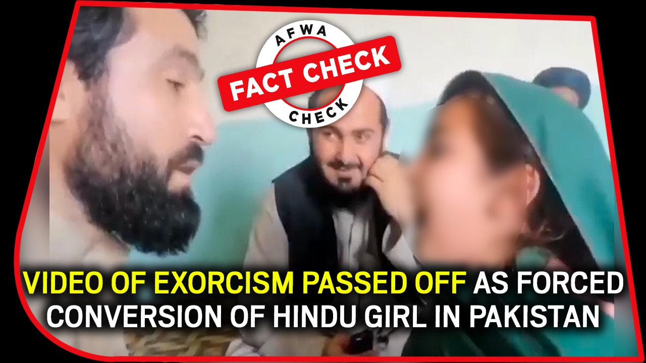 Fact Check: Video of exorcism passed off as forced conversion of Hindu ...