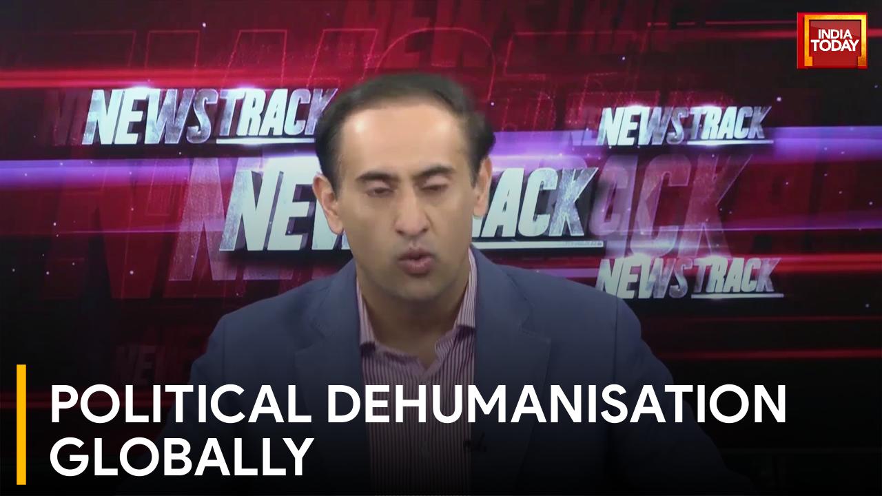 Political Dehumanisation Globally - India Today