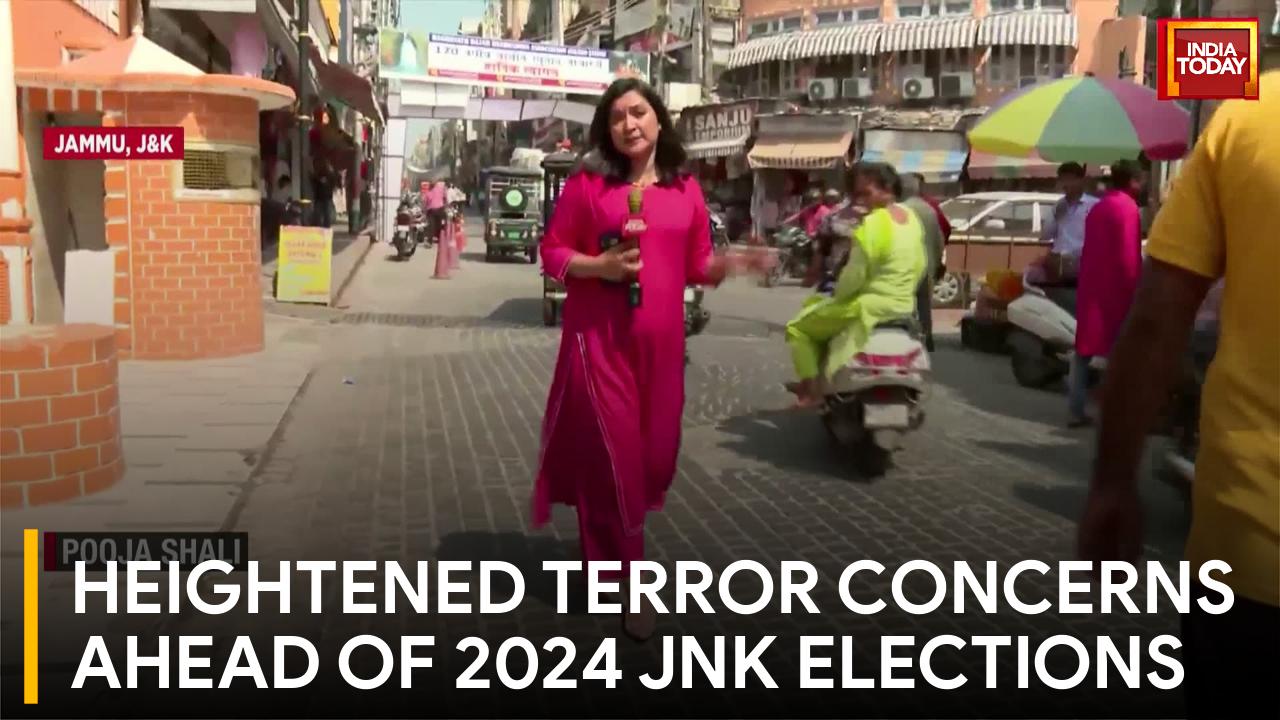 Heightened Terror Concerns Ahead of 2024 JNK Elections - India Today