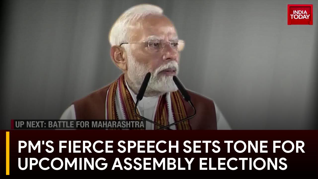 PM's fierce speech sets tone for upcoming assembly elections - India Today