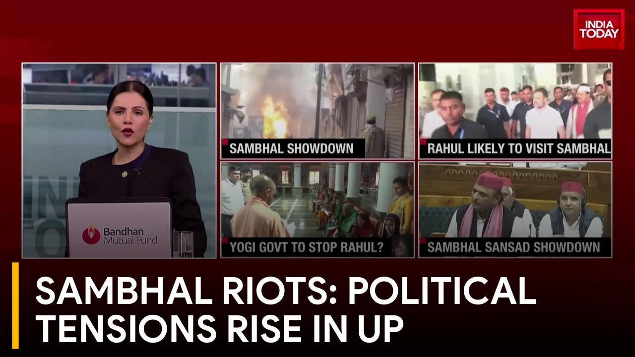 Sambhal Riots: Political Tensions Rise in UP - India Today