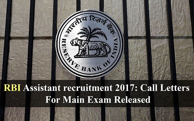 RBI releases Call Letters for the assistant post - India Today