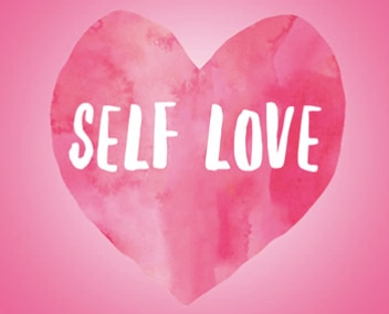 What is Self Love ? - what is self love