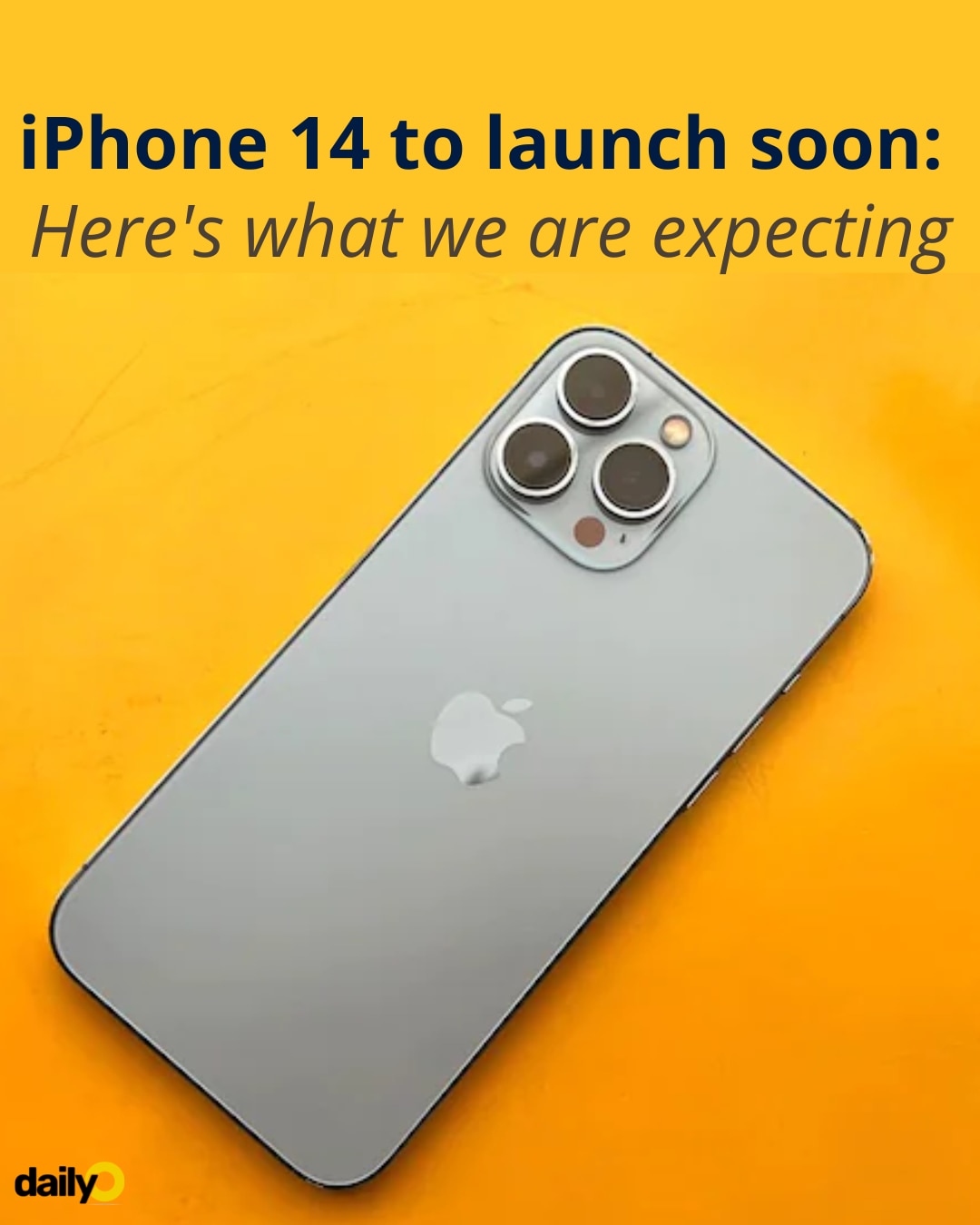 iPhone 14 launch September 2022: Expected price, features and what we ...