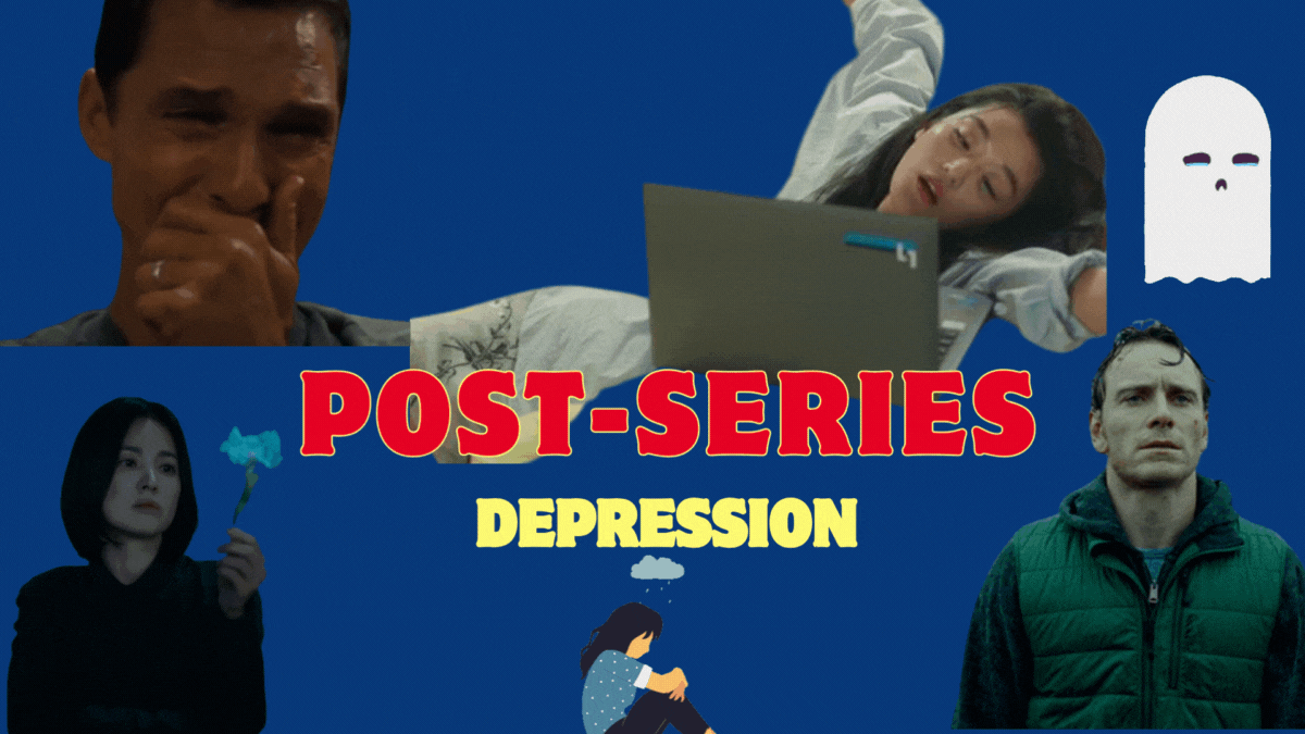 What is post-series depression and how to cope with it?