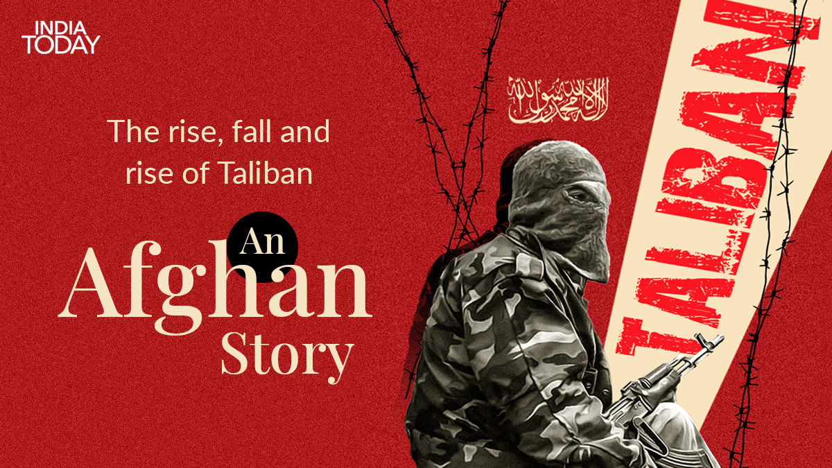 The Rise, Fall And Rise Of Taliban: An Afghan Story, Taliban rise to ...