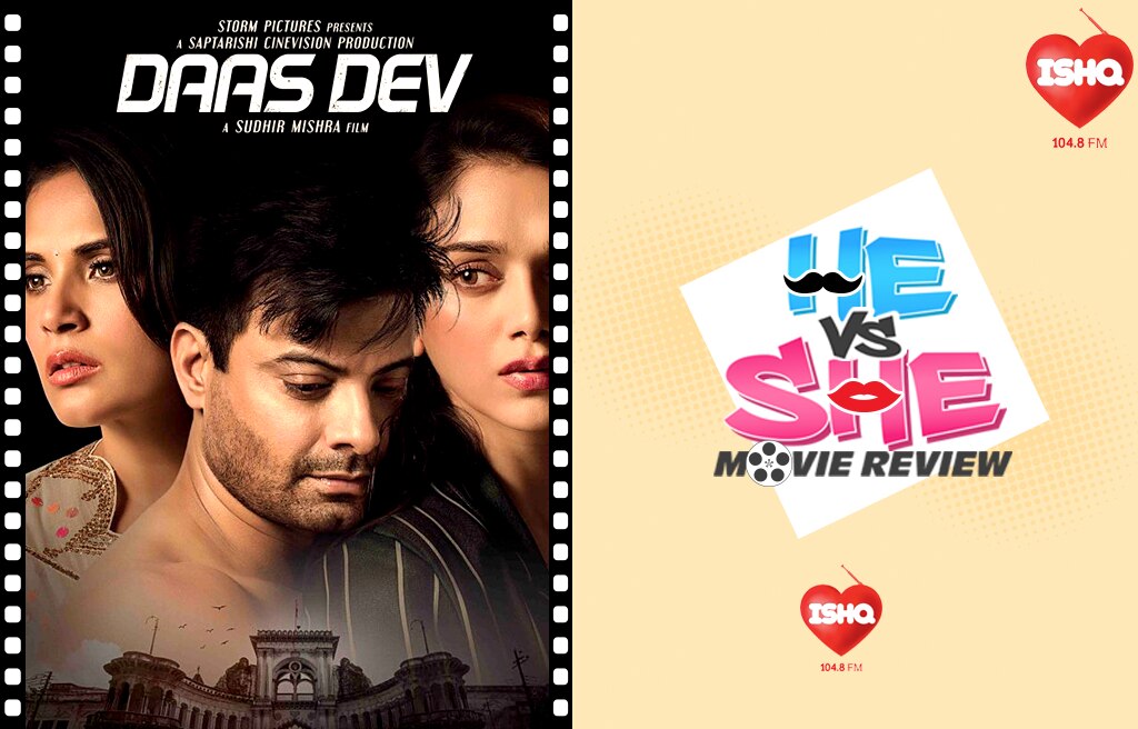 Movie Review of Daas Dev | Ishq.com