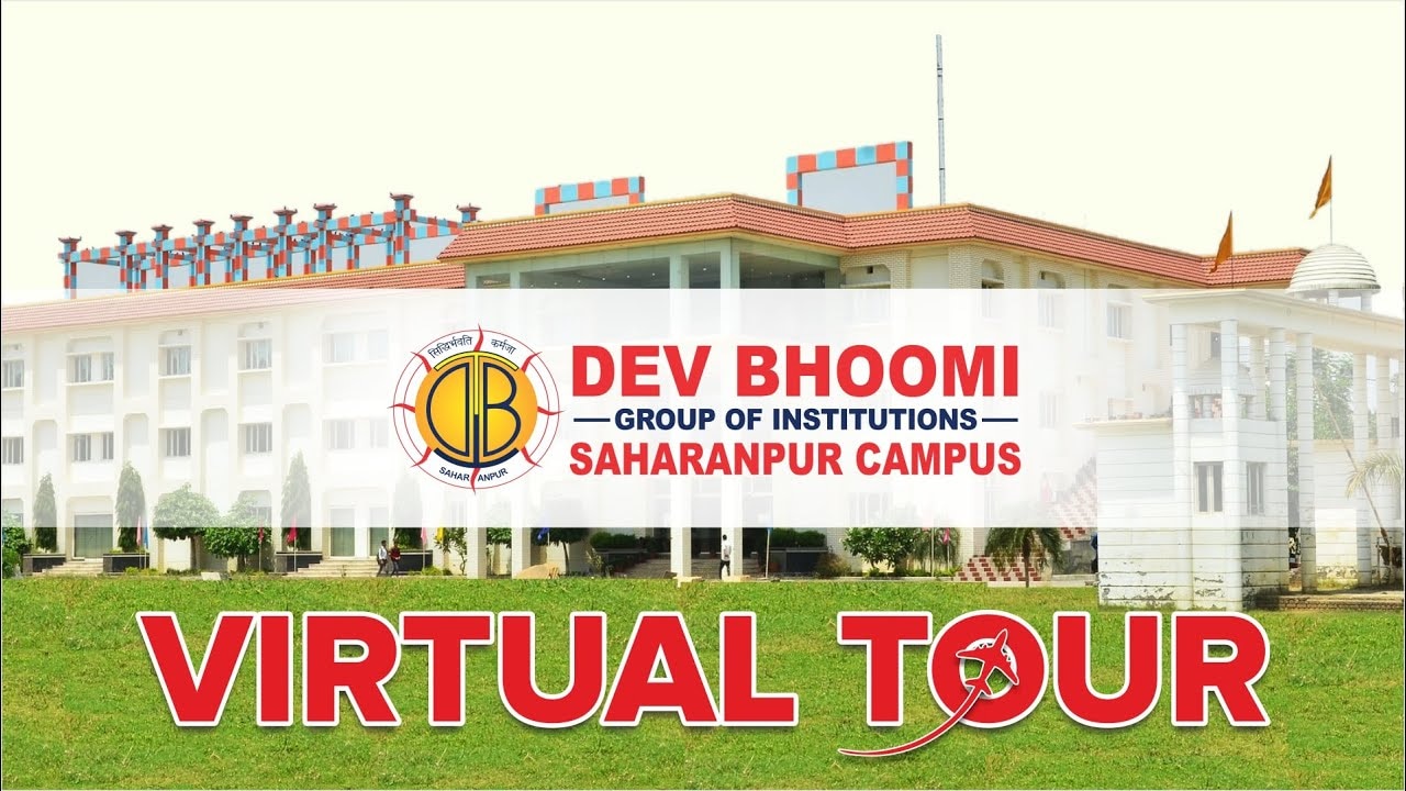 Dev Bhoomi Group of Institutions, Saharanpur Admission, Courses Offered ...