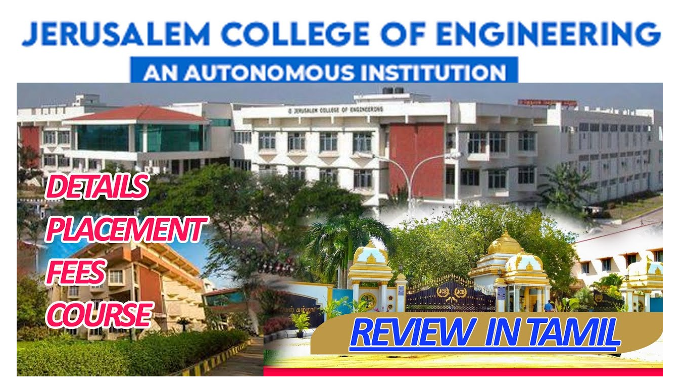 Jerusalem College of Engineering, Chennai Admission, Courses Offered, Fees, Ranking, Campus ...