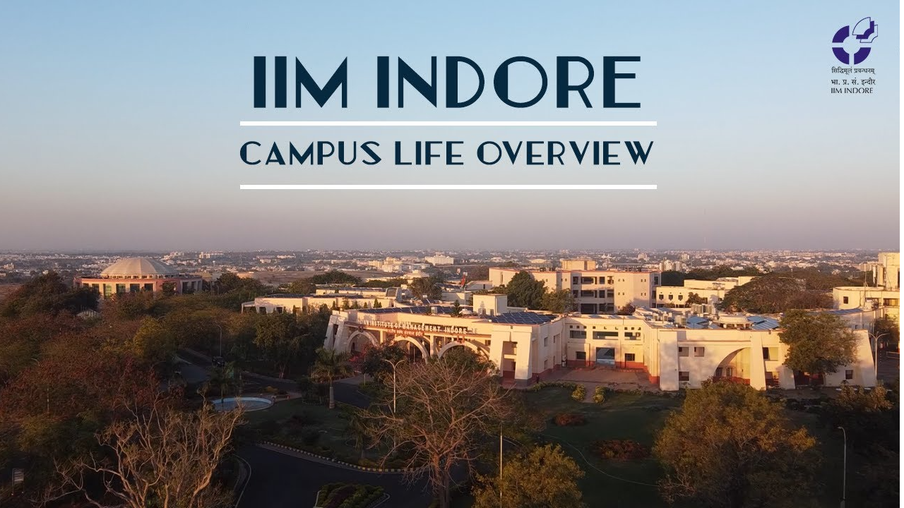 Indian Institute of Management, Indore Admission, Courses Offered, Fees ...