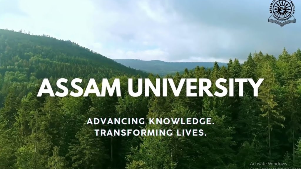 Assam University Admission, Courses Offered, Fees, Ranking, Campus ...