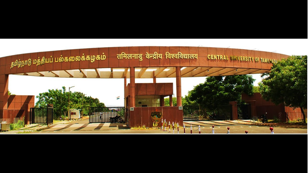 Central University of Tamil Nadu Admission, Courses Offered, Fees, Ranking, Campus Placement ...