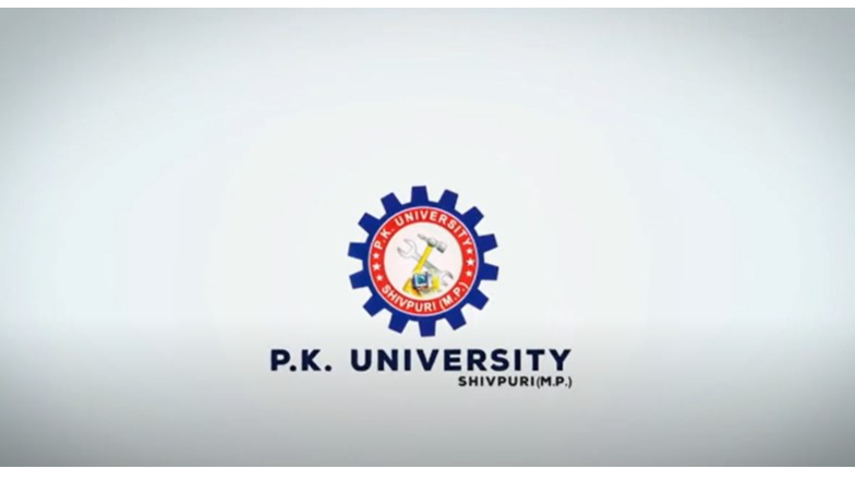 P.K. University, Shivpuri Admission, Courses Offered, Fees, Ranking ...