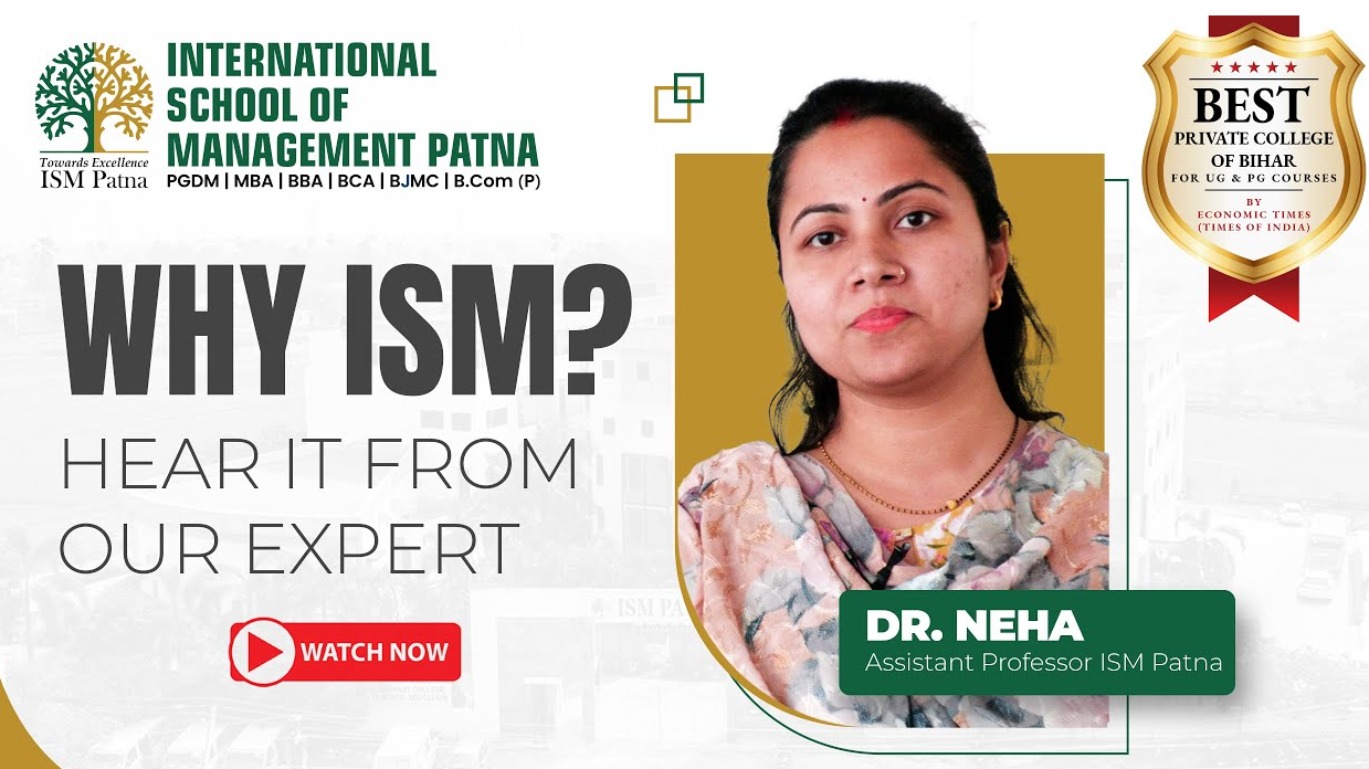 International School of Management ISM, Patna Admission, Courses ...